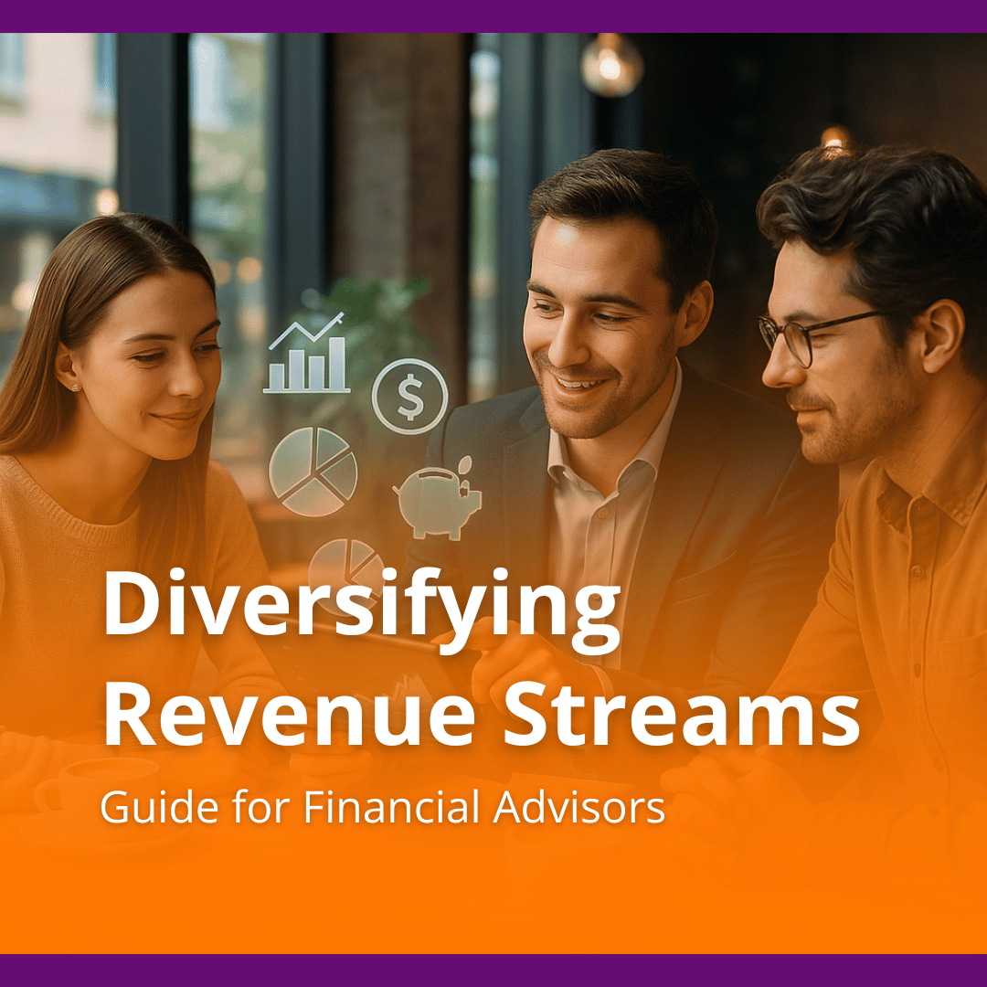 Diversifying Revenue Streams: Guide for Financial Advisors